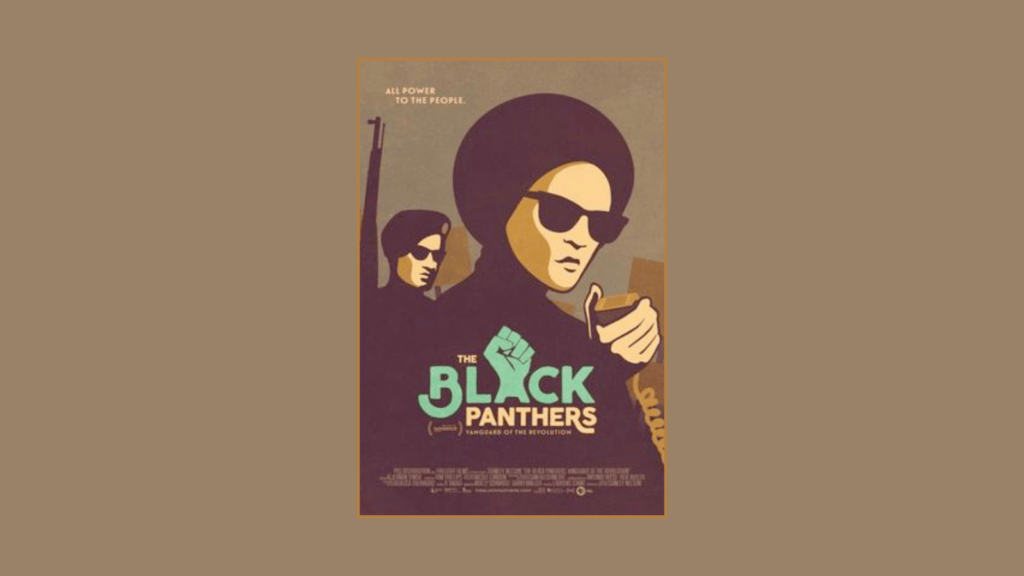 Liberation Flicks: “The Black Panthers: Vanguard of the Revolution ...
