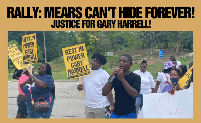 Rally: Mears can’t hide forever! Justice for Gary Harrell ...
