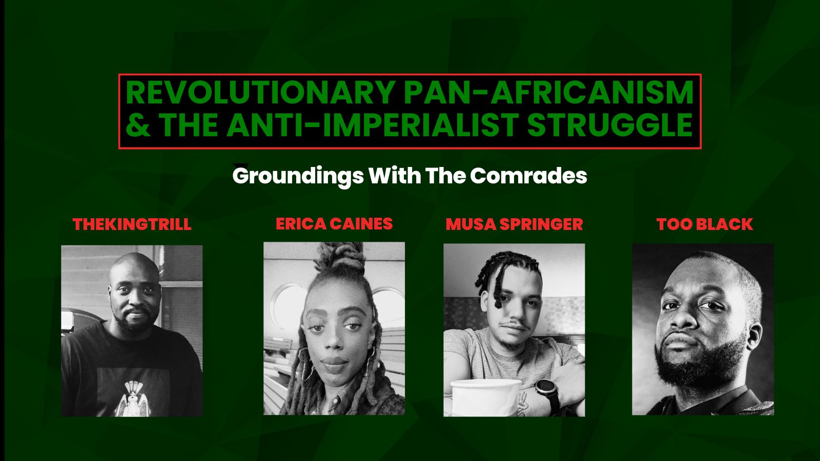 Revolutionary Pan-Africanism: Groundings featuring Musa Springer and ...